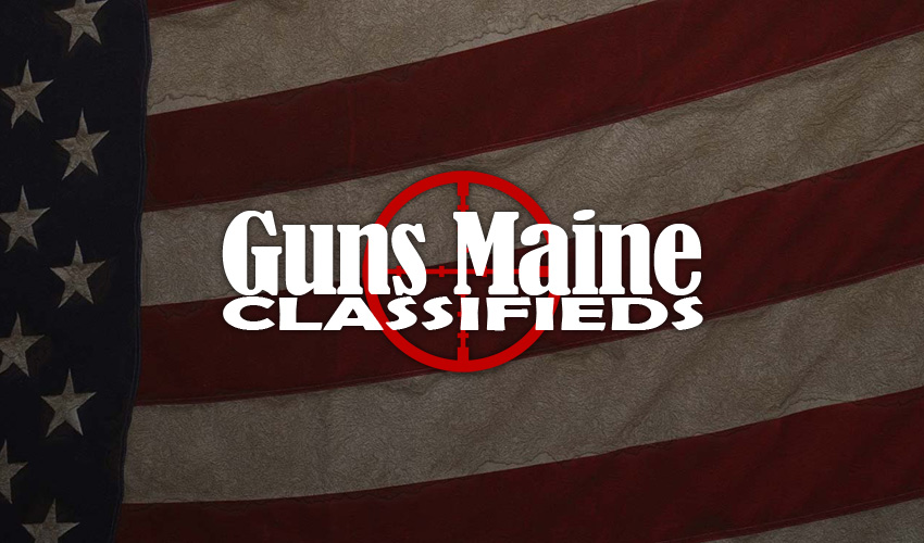 Guns Maine Free Classifieds Buy Sell Trade Firearms In Me